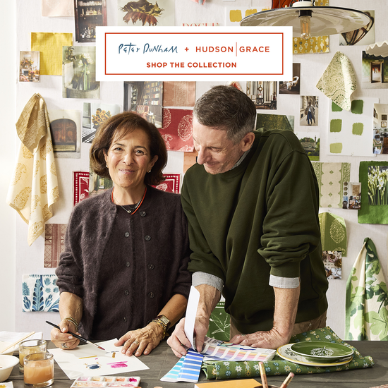 The Peter Dunham + Hudson Grace Collaboration - Hudson Grace